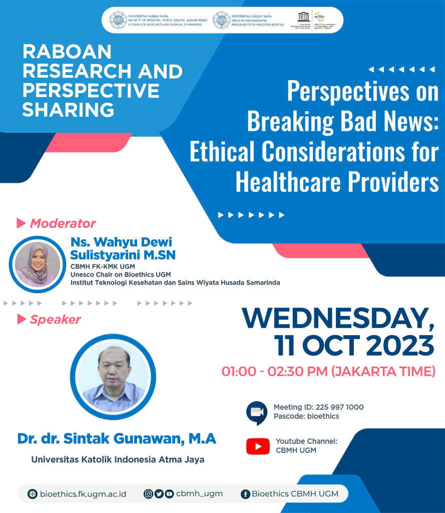 Ethical Consideration in Breaking Bad News [Raboan Discussion Forum ...